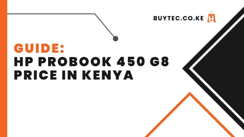 Latest HP ProBook 450 G8 Price in Kenya 2025