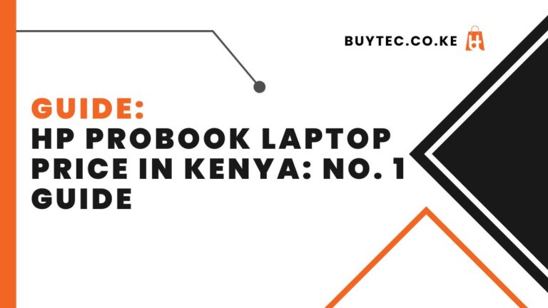 HP ProBook Laptops in Kenya: 8 Top Models & Best Prices 2025